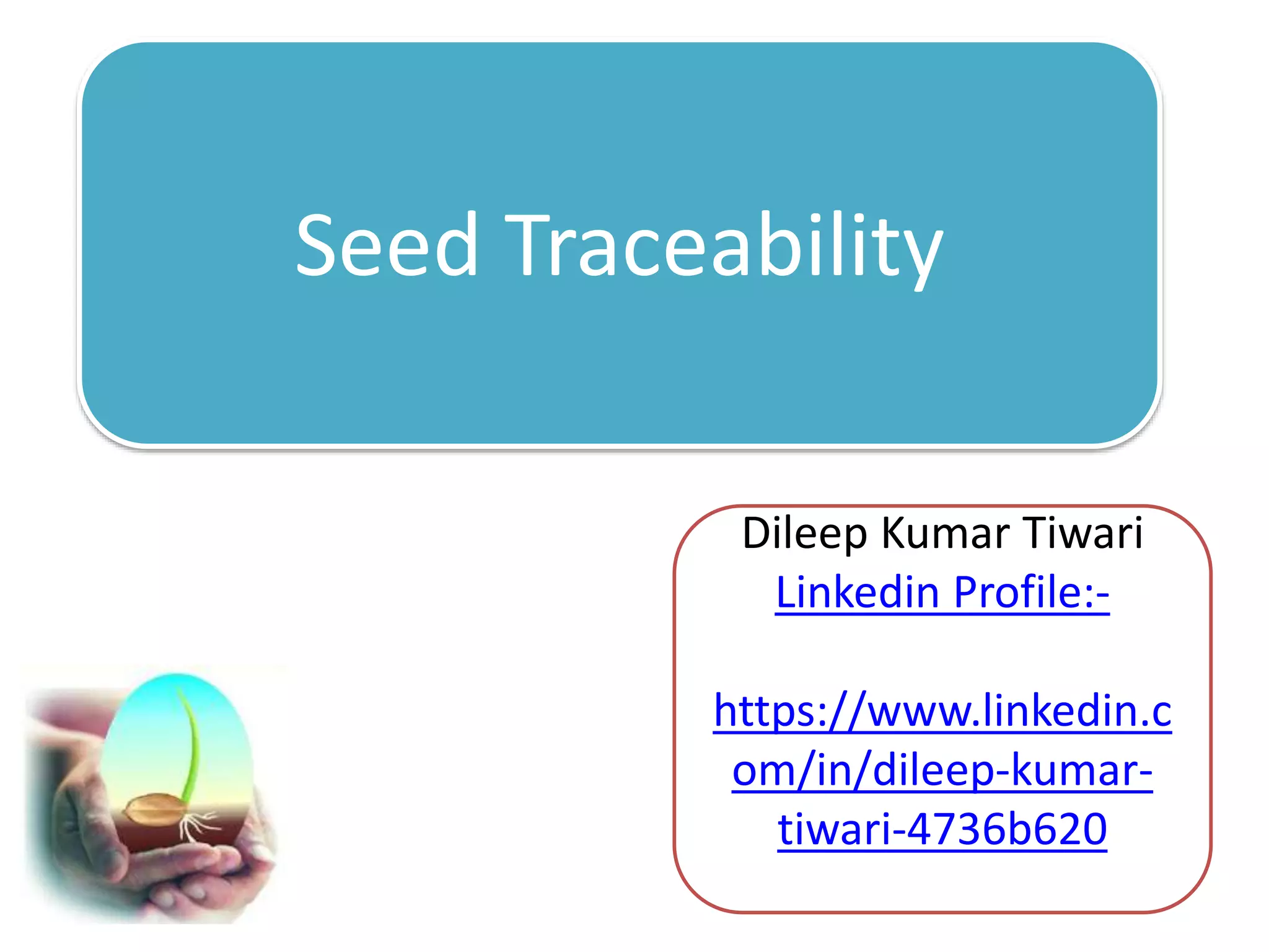 Seed tracebility | PPTX