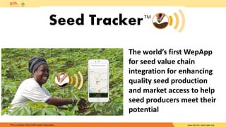 A digital innovation for seed value chain integration for enhancing ...