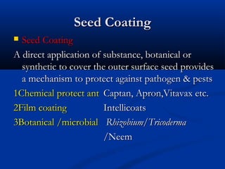 Seed treatment | PPT