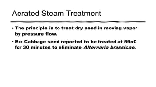 Seed treatment & methods | PPTX