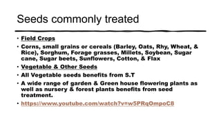 Seed treatment & methods | PPTX