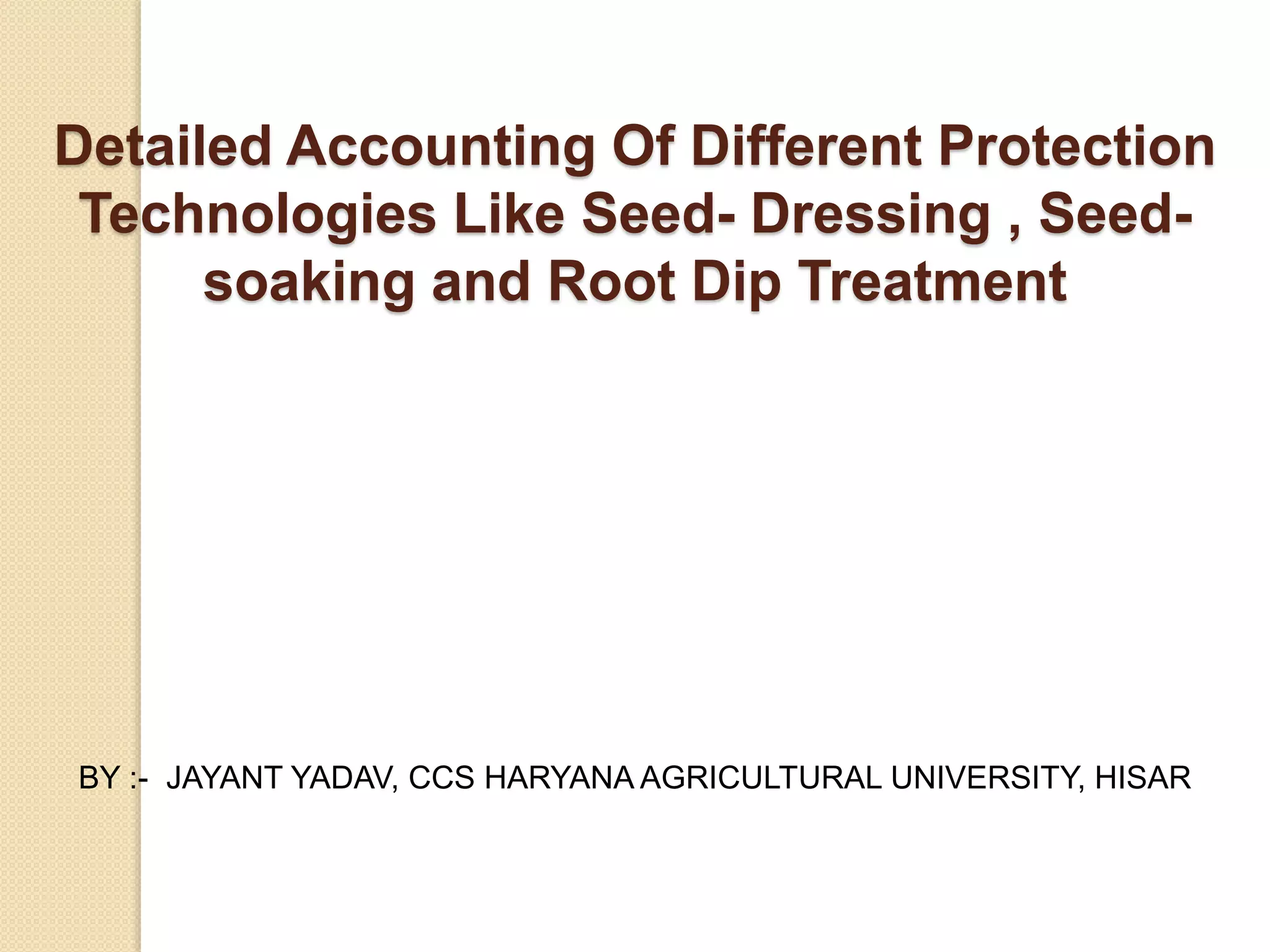 Seed treatment techniques | PPTX