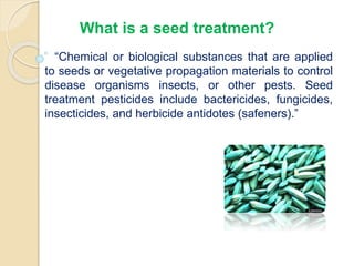 Seed treatment techniques | PPTX