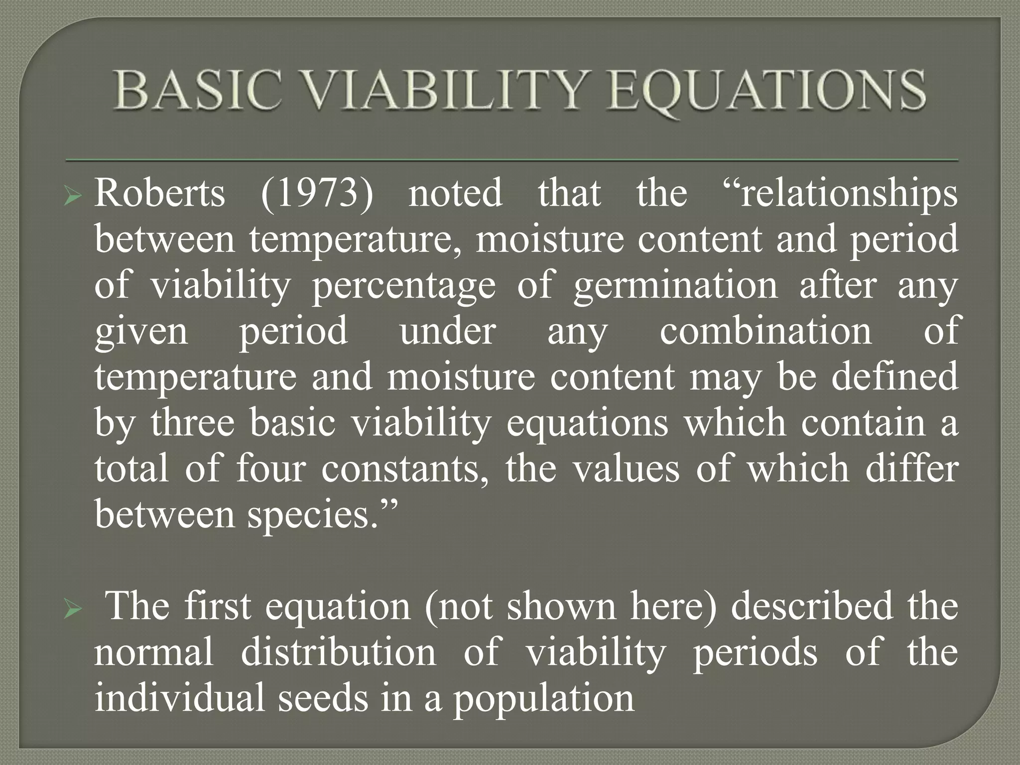 Seed viability equations and application of nomograohs in storage | PPTX