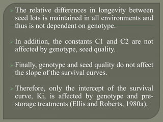 Seed viability equations and application of nomograohs in storage | PPTX