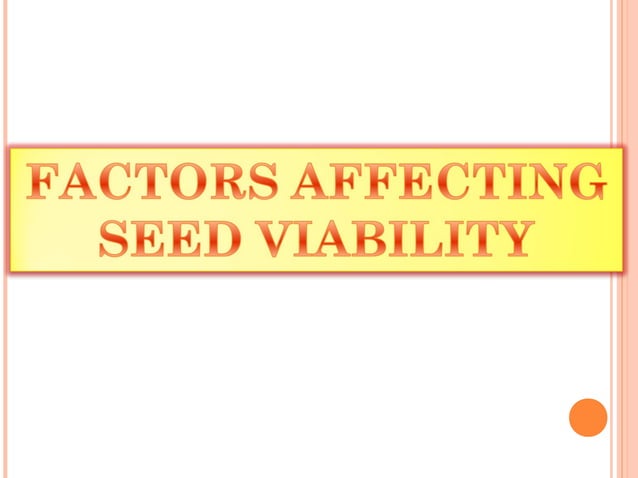 Seed viability | PPT