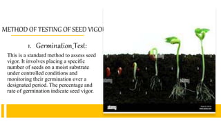 Seed Vigour and testing.pptx
