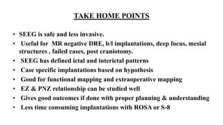 Stereo EEG or invasive EEG in Surgical epileptology.pptx