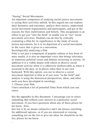 Seeing” Social MovementsAn important component of studying social.docx