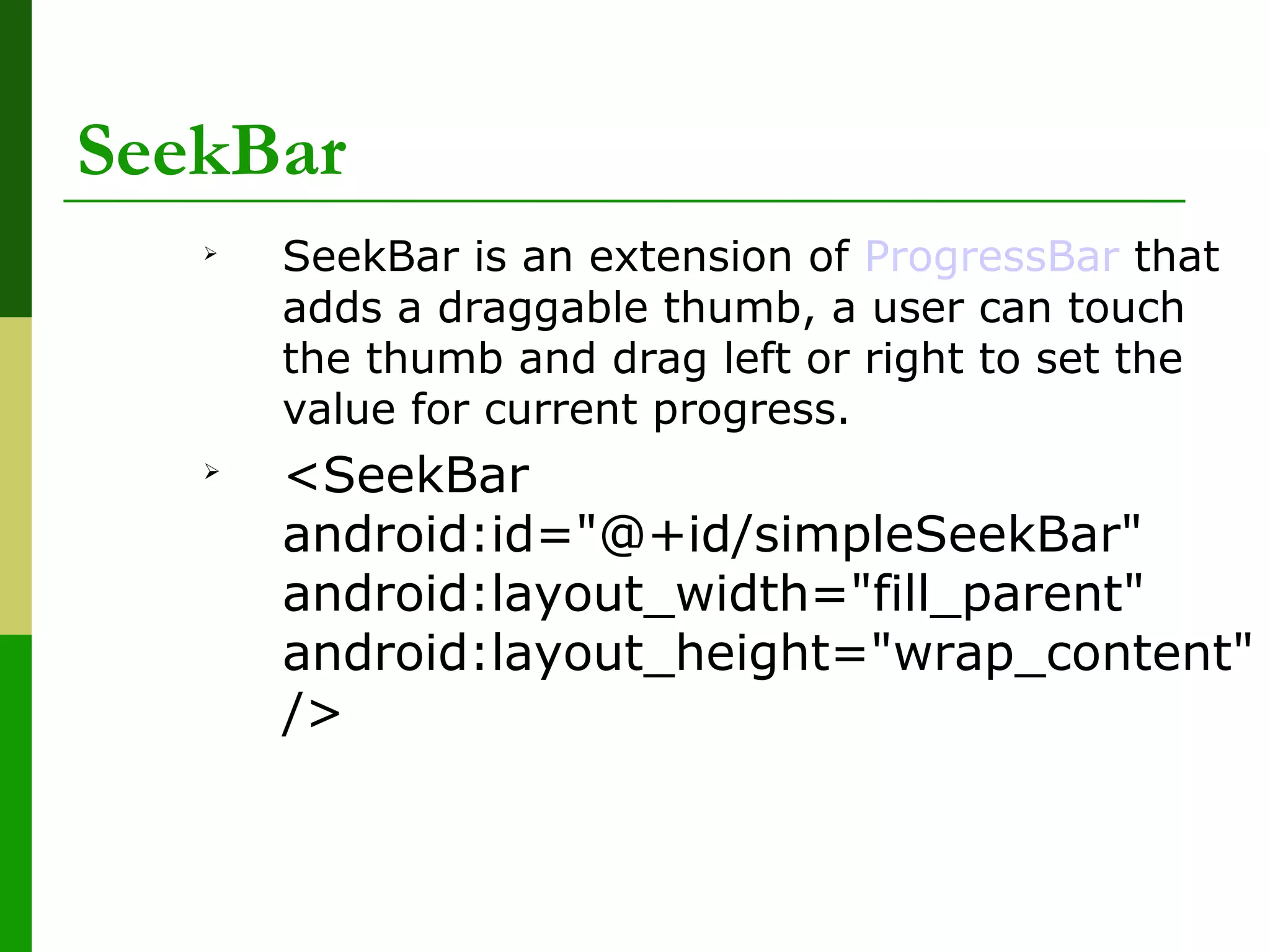 SeekBar in Android | PPT