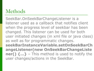 SeekBar in Android | PPT