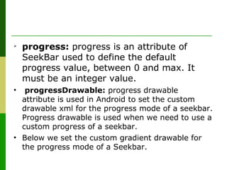 SeekBar in Android | PPT