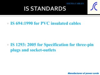 Seema cables manufacturer of powercords | PPT