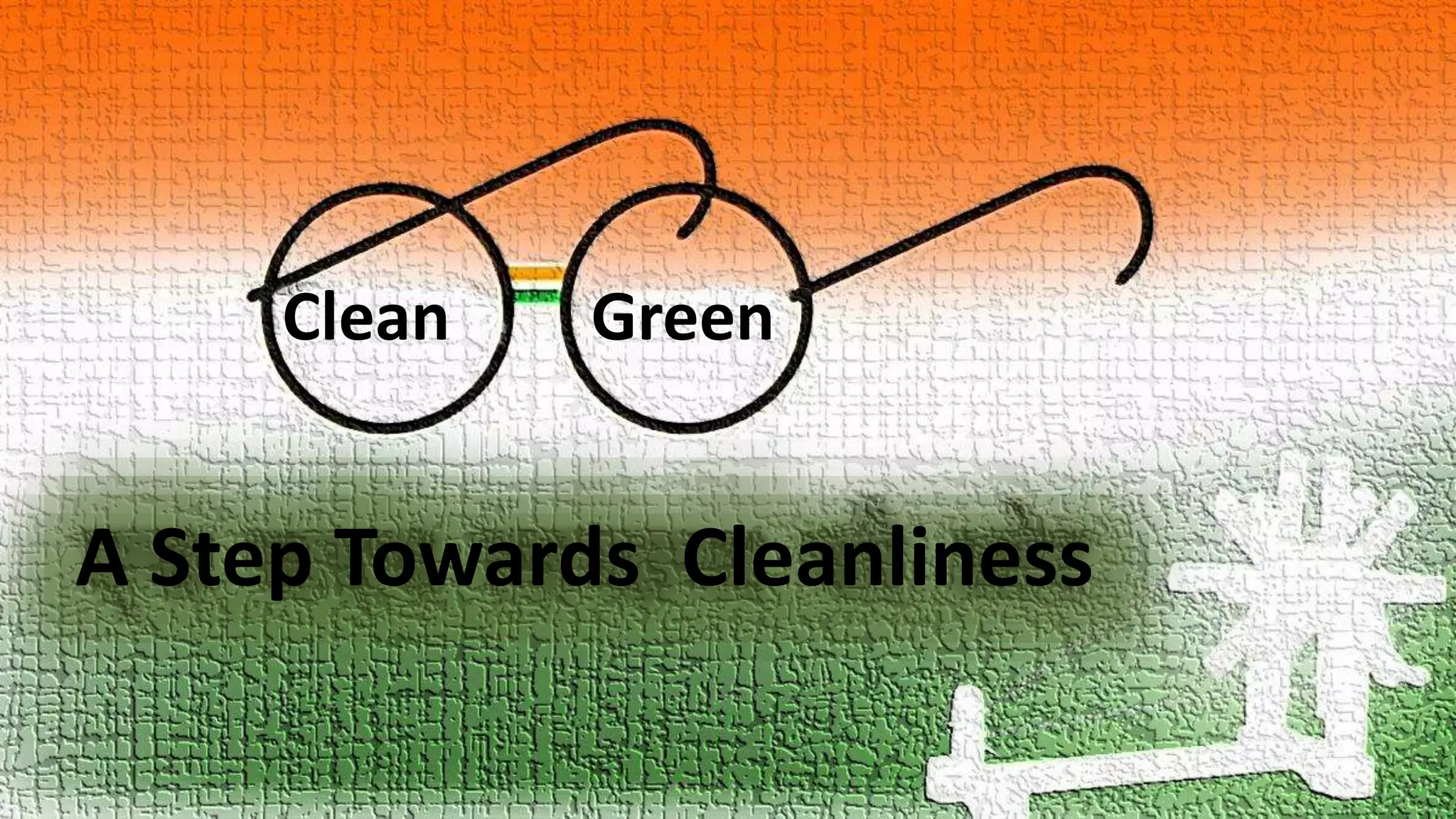 Clean India Green India | PPTX