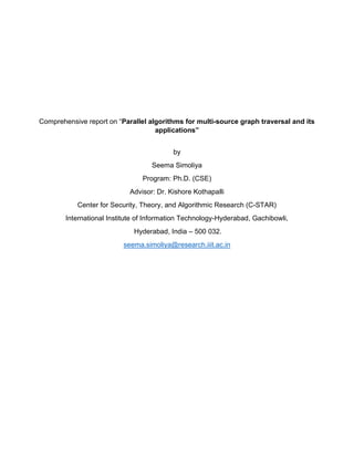 Parallel algorithms for multi-source graph traversal and its ...