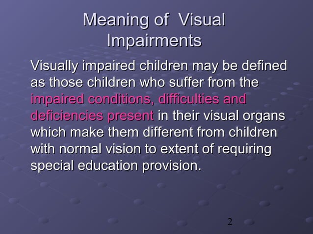 visual impairment | PPT