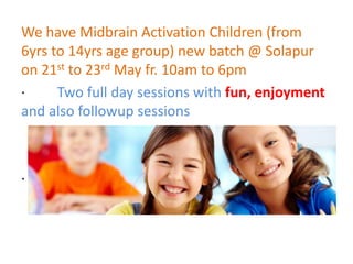 Mid Brain Activation Batch for Teenagers | PPTX