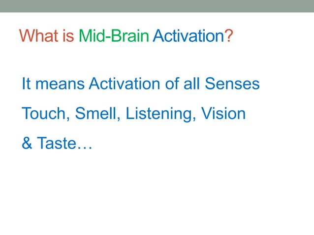 SEEMAS MIDBRAIN ACTIVATION | PPTX