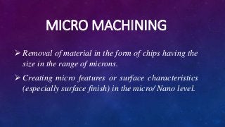 MICROMACHINIG | PPTX