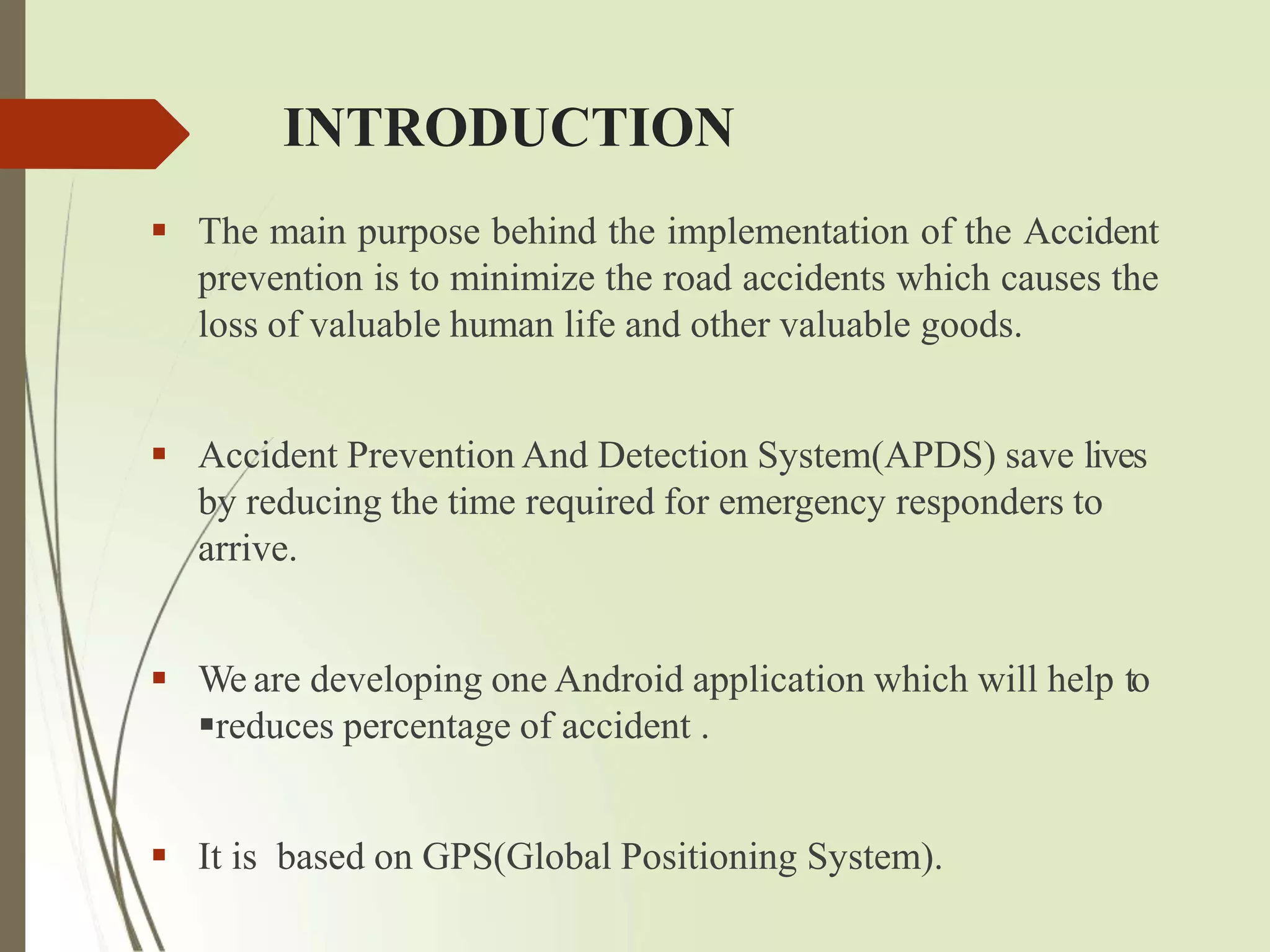 ACCIDENT DETECTION SYSTEM PPT | PPTX