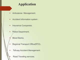 ACCIDENT DETECTION SYSTEM PPT | PPTX