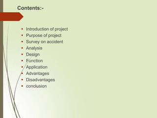 ACCIDENT DETECTION SYSTEM PPT | PPTX