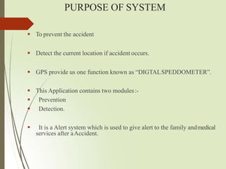 ACCIDENT DETECTION SYSTEM PPT | PPTX