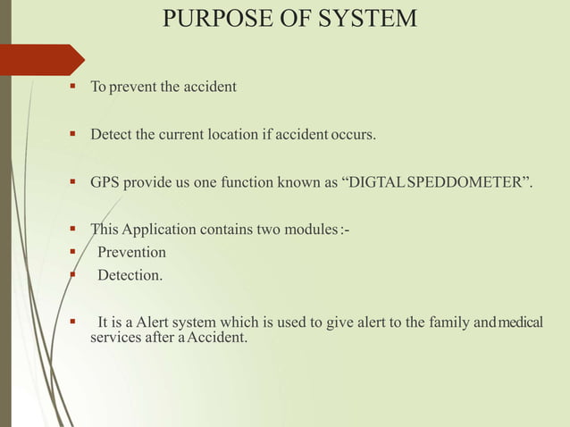 ACCIDENT DETECTION SYSTEM PPT | PPTX