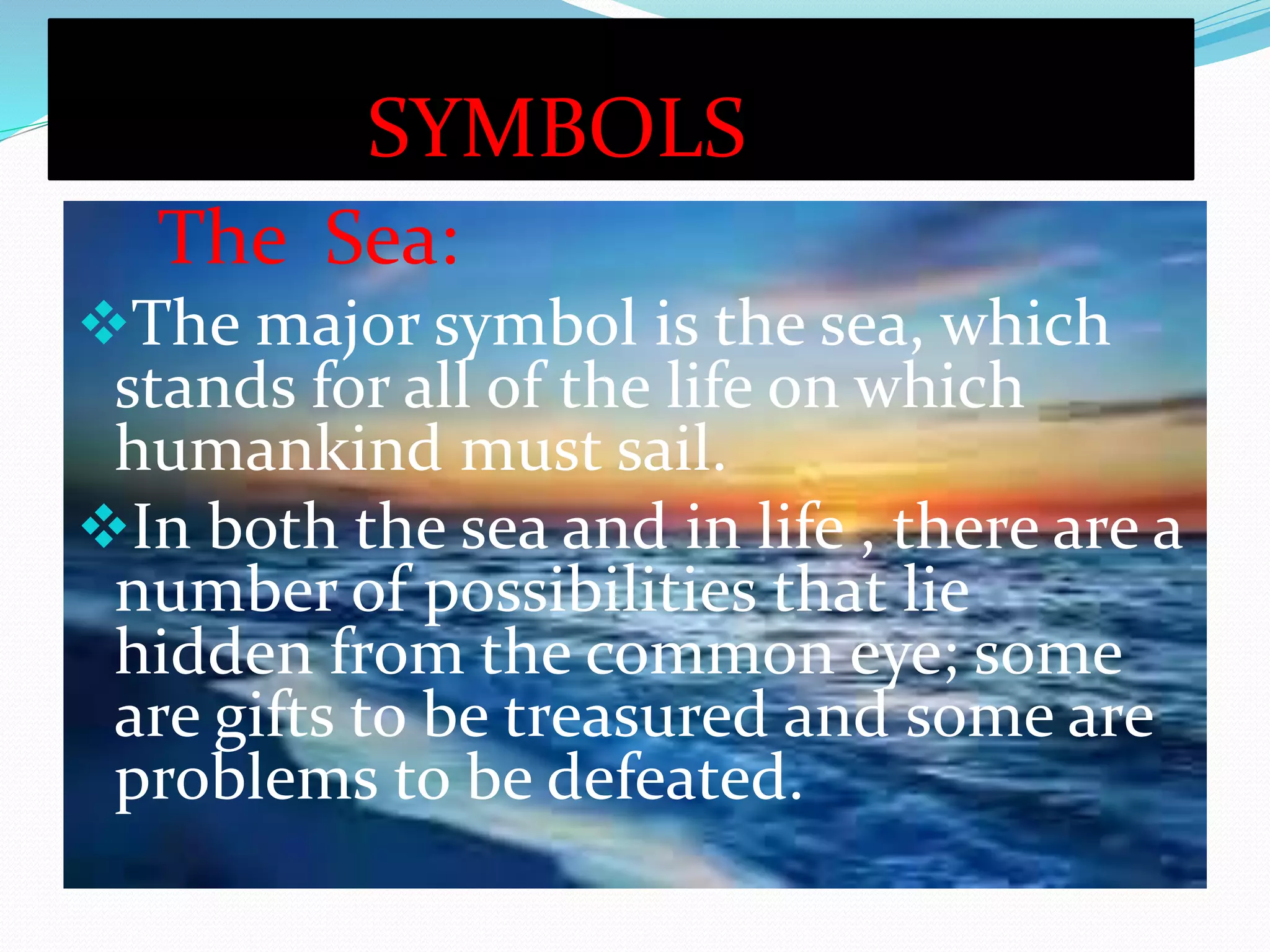 The old man & the sea | PPTX