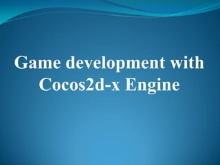 Game development with Cocos2d-x Engine | PDF | Web Development | Internet