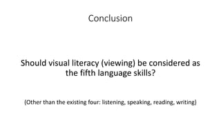 See & Say: Visual Literacy in Language Learning | PPTX