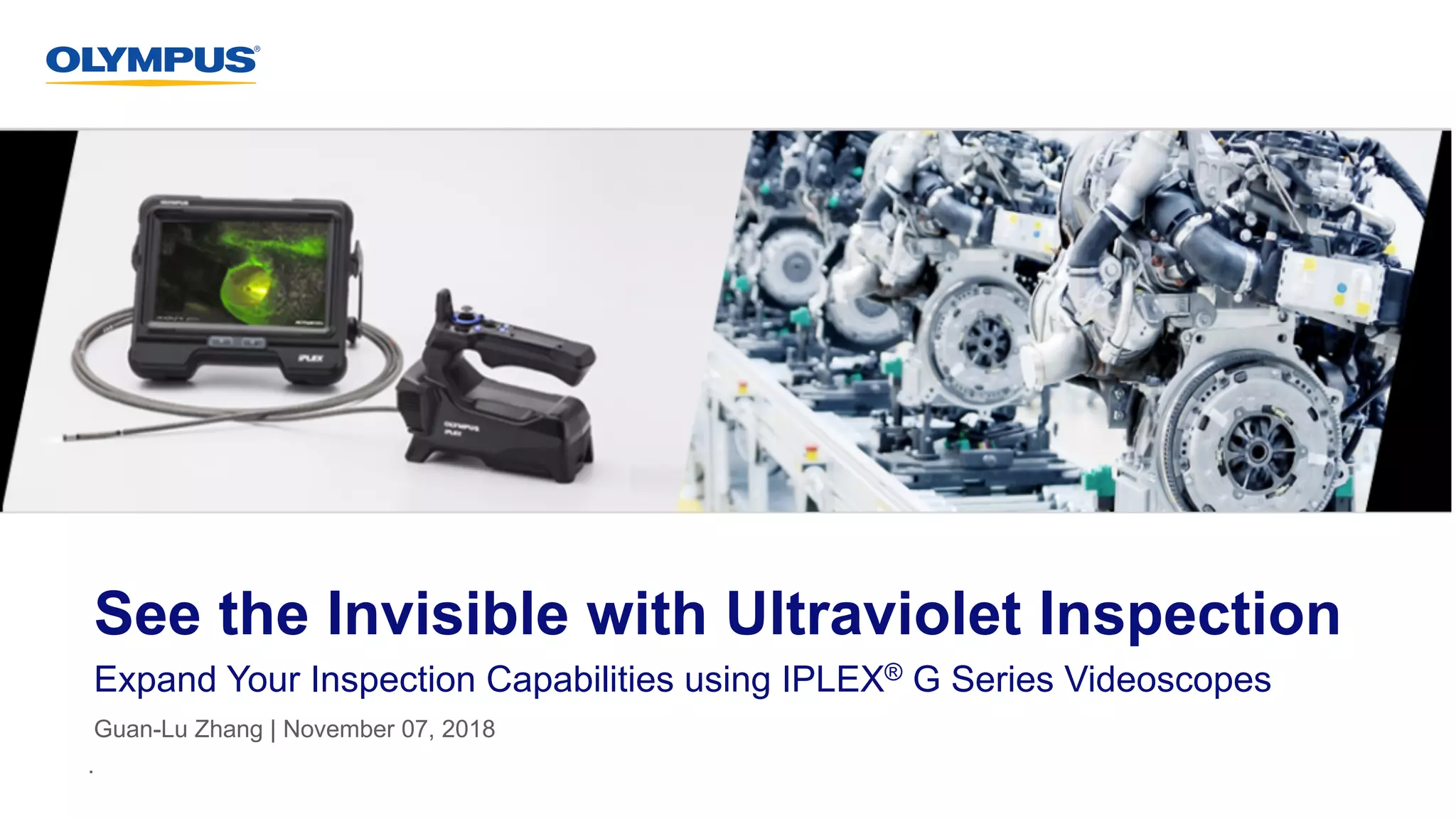 See the Invisible with Ultraviolet (UV) Inspection | PDF
