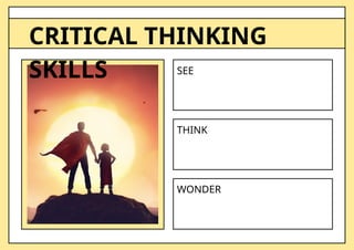 See Think Wonder Critical Thinking Skills Worksheet in Colorful ...