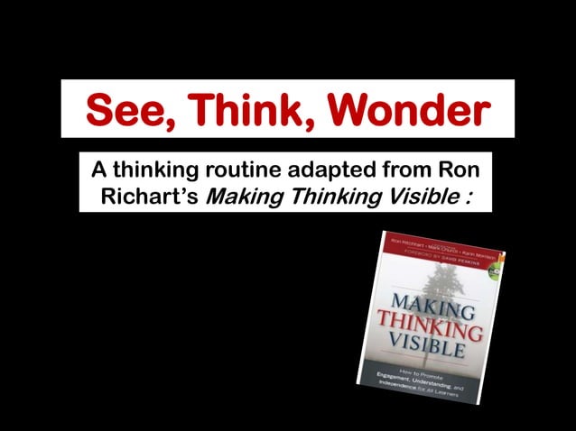 See think wonder example | PPT