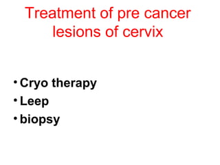 Cervical Cancer Prevention in Poor Resource areas : See & treatapproach ...