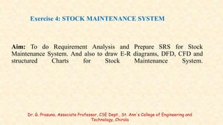 Stock Maintenance System-Problem Statement, SRS, ERD, DFD, Structured ...
