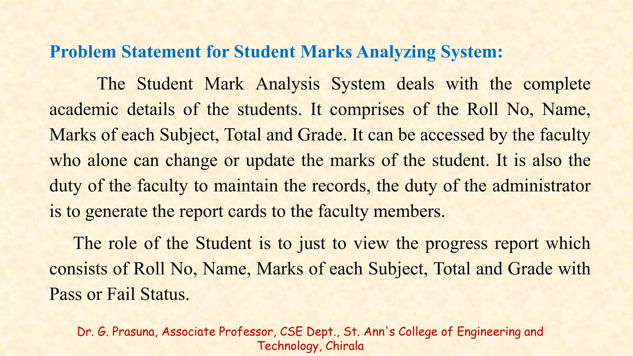 Student Marks Analyzing System-Problem Statement, SRS, ERD, DFD, Structured Chart | PPSX