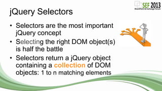 SEF2013 - A jQuery Primer for SharePoint | PPT