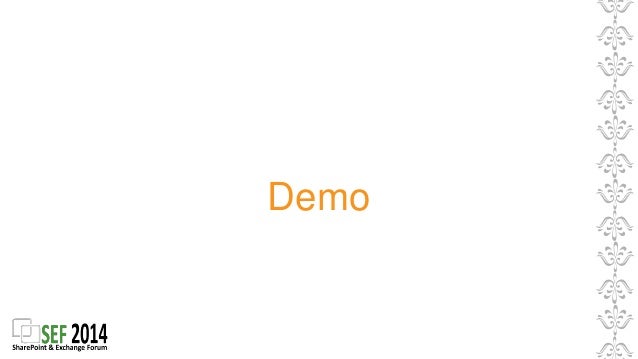 SEF 2014 - Single-Page Applications (SPAs) in SharePoint Using SPServices