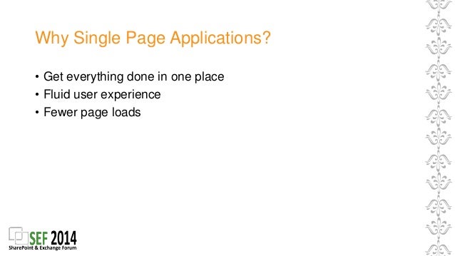 Sef 2014 Single Page Applications Spas In Sharepoint Using Spservices