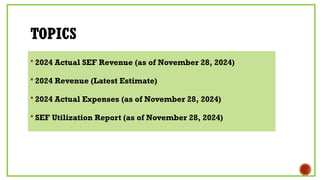 SEF UTILIZATION - NOVEMBER 2024 2025 2026 | PPTX