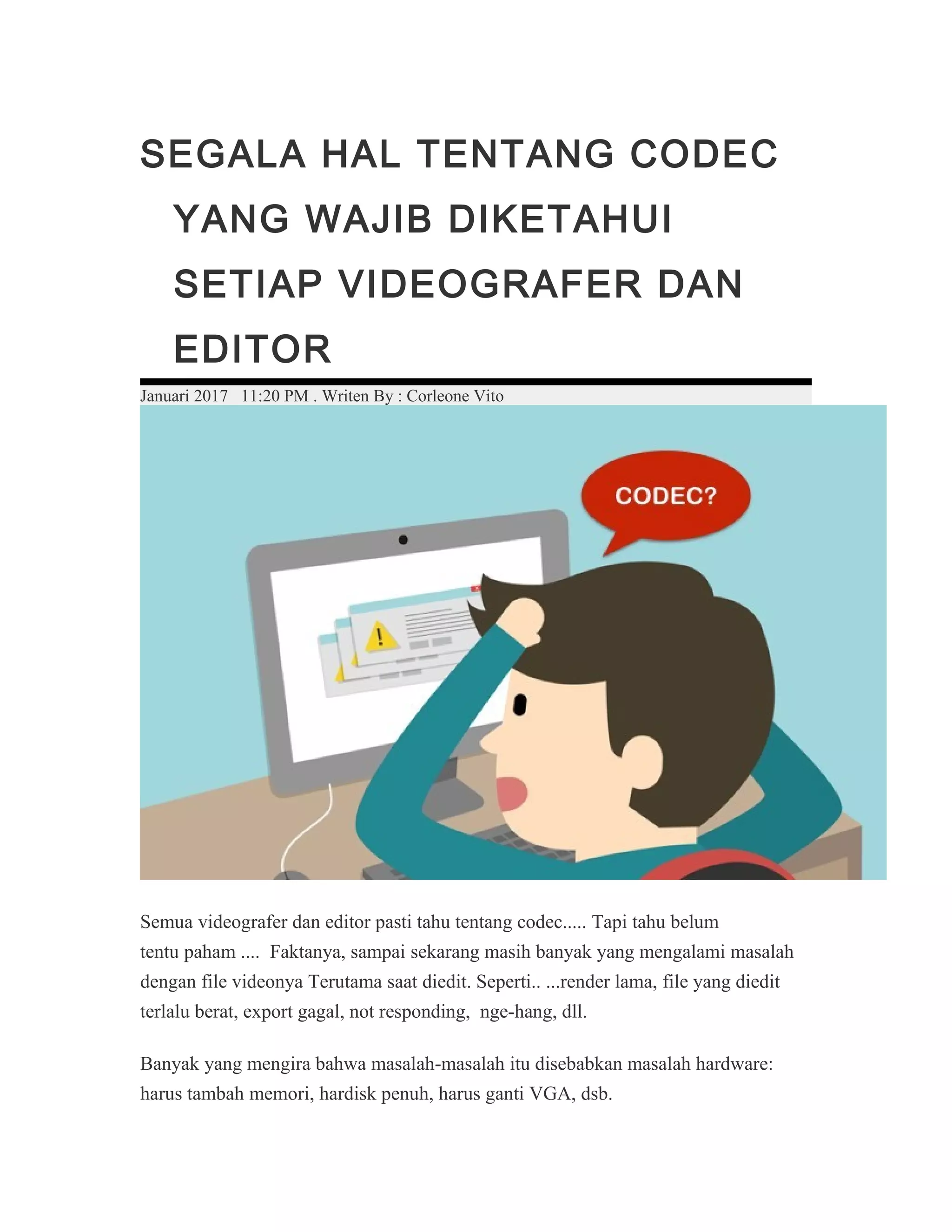 Segala hal tentang codec yang wajib diketahui setiap videografer dan ...