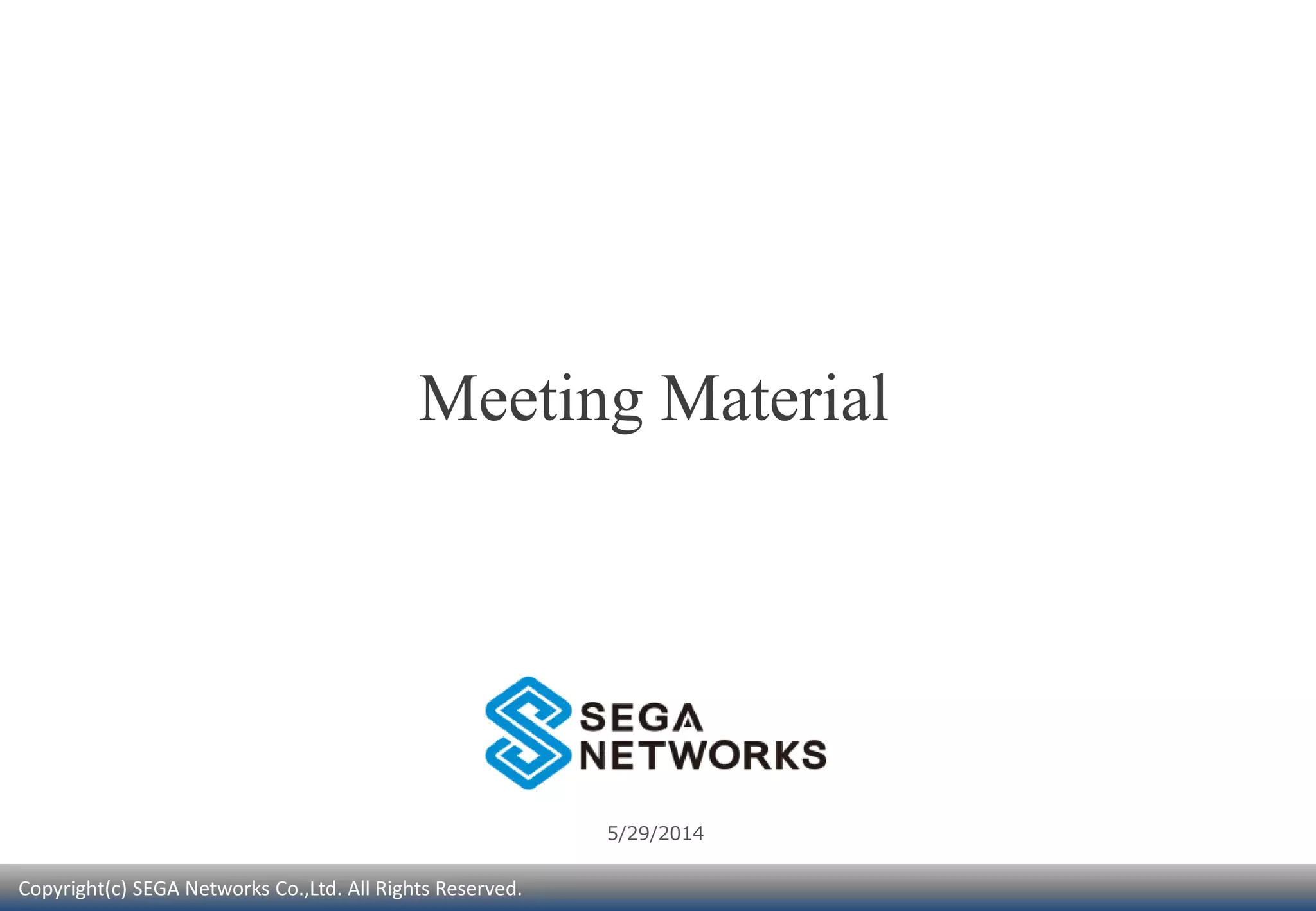 Sega networks presentation 20140620 | PDF
