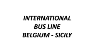 Segesta Internazionale Bus Line Belgium Sicily | PPSX