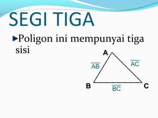 MATEMATIK TINGKATAN 1 - MENGKLASIFIKASIKAN SEGITIGA | PPT