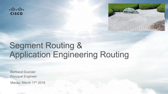 Segment Routing & Application Engeering Routing | PPT