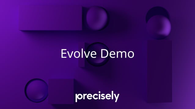 Segment 2 – Better Business with Precisely Automate | PPT