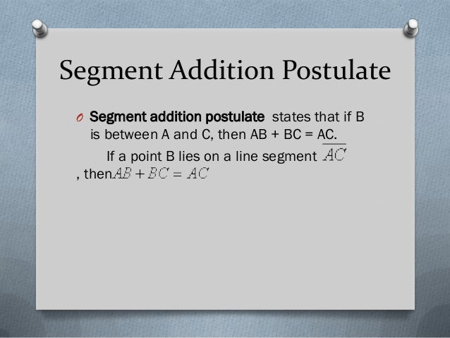 Segment addition postulate
