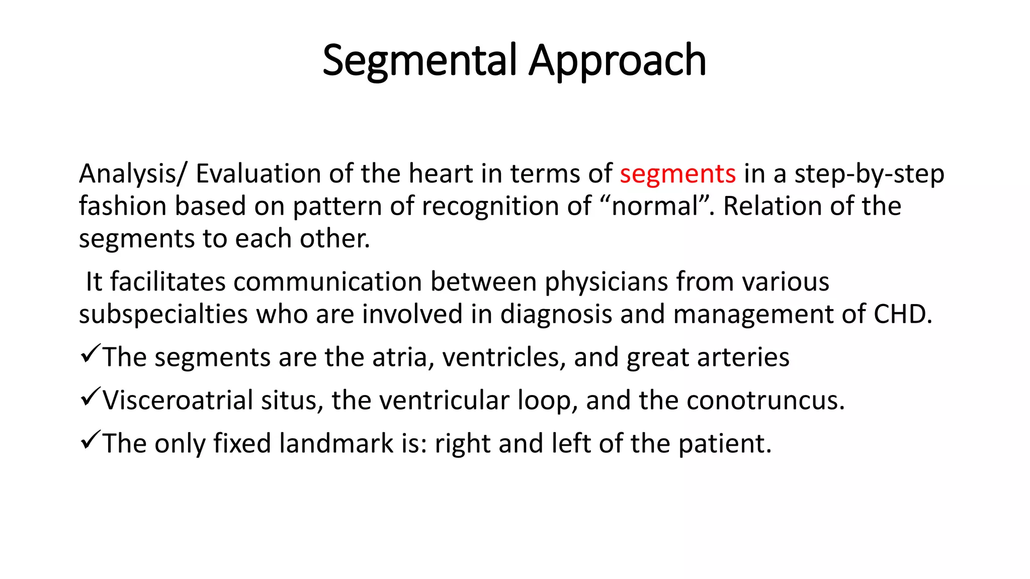 Segmental analysis in congenital heart diseases m.gibreel | PPTX
