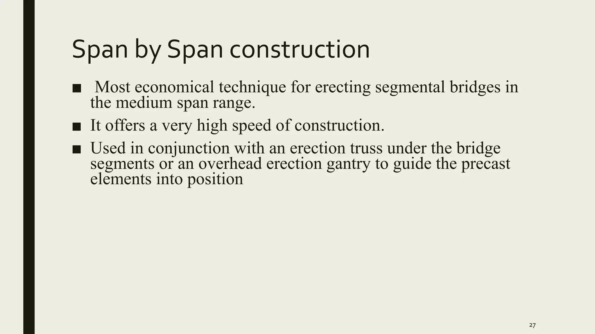 Segmental bridge construction | PPTX